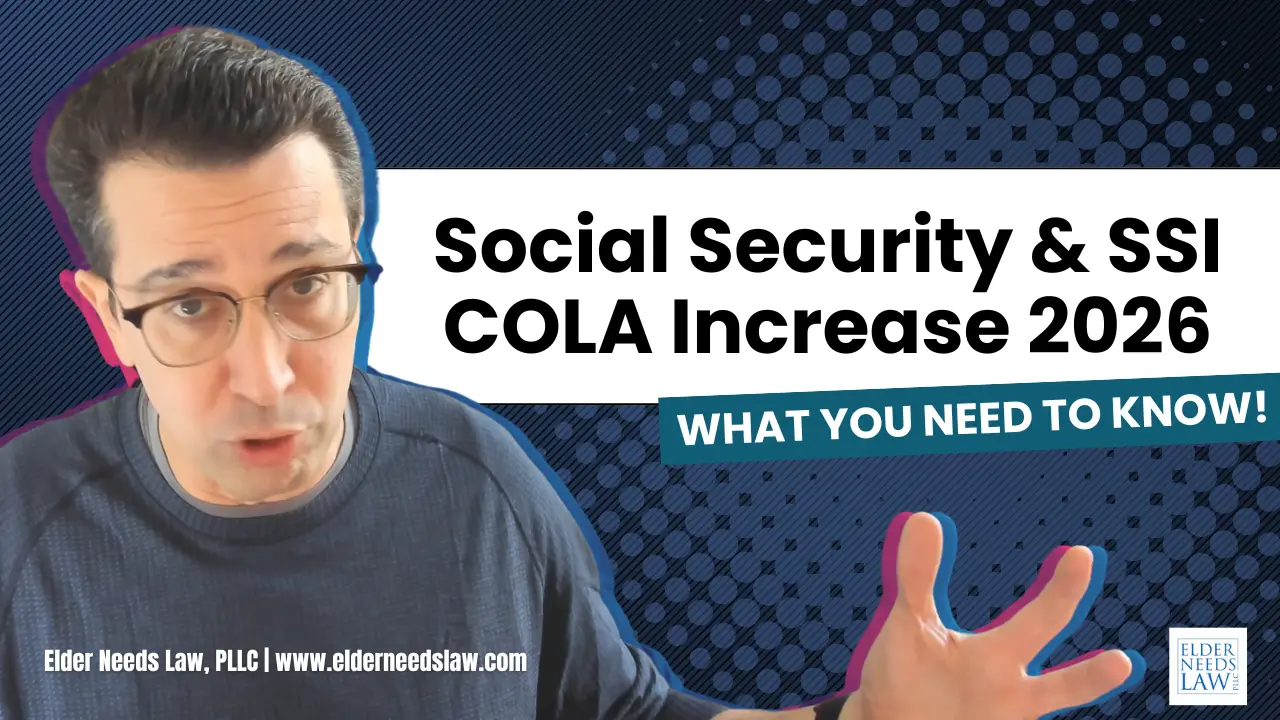 Social Security COLA Increase 2026 | Florida Seniors | Elder Needs Law ...